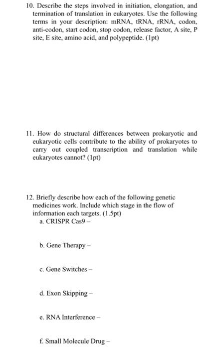Solved 10. Describe the steps involved in initiation, | Chegg.com