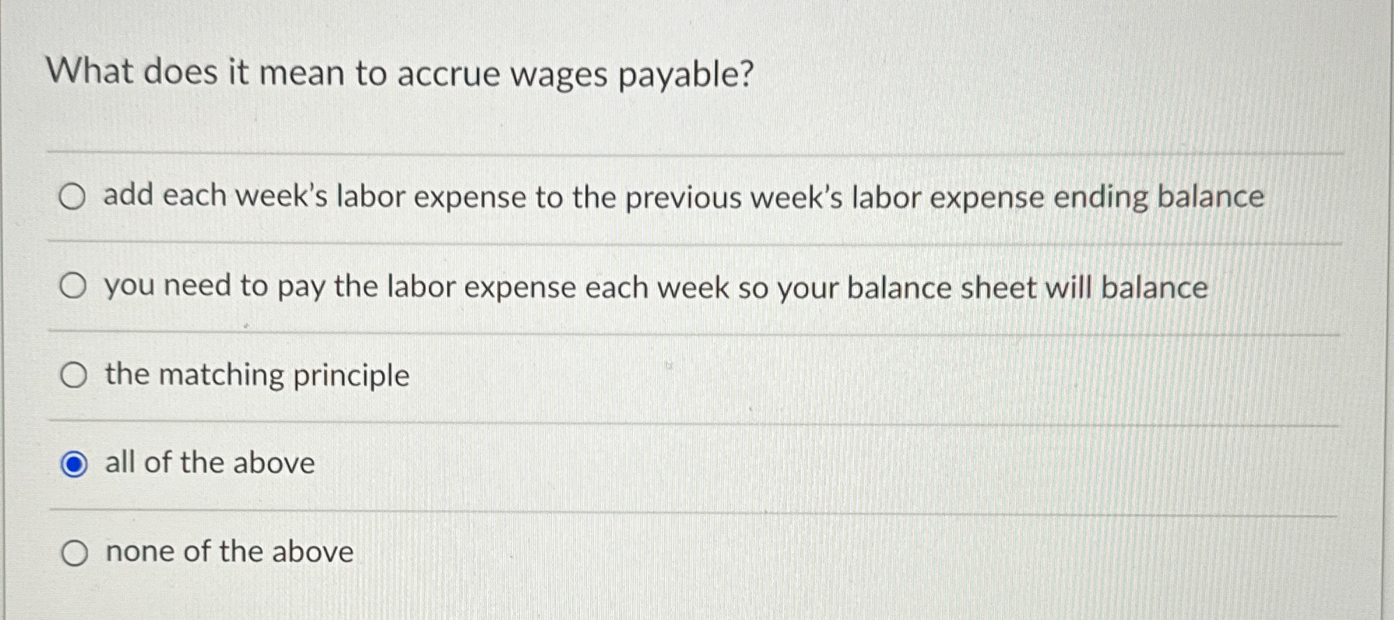 Solved What does it mean to accrue wages payable?add each | Chegg.com