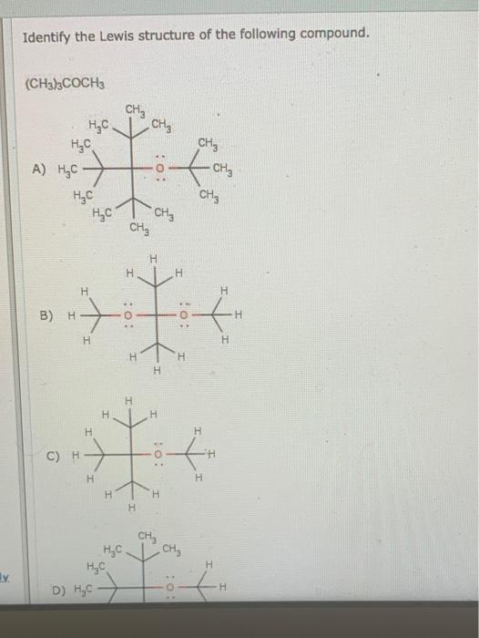 Solved Identify the Lewis structure of the following | Chegg.com