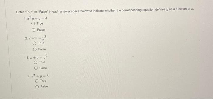 Solved Enter "True" or "False" in each answer space below to | Chegg.com