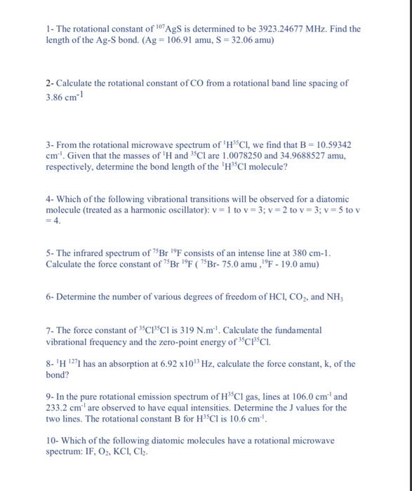 Solved 1- The rotational constant of 107AgS is determined to | Chegg.com