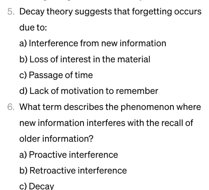 Solved Decay theory suggests that forgetting occurs due | Chegg.com