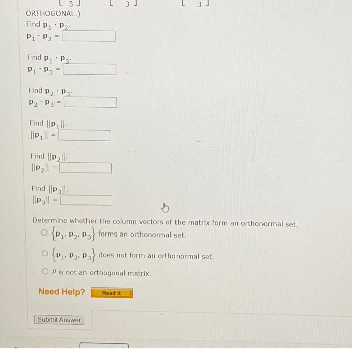 Solved Determine whether the matric is orthogoral. Find pp′ | Chegg.com