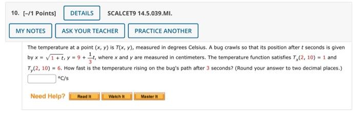 Solved The temperature at a point (x,y) is T(x,y), measured | Chegg.com