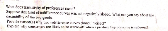 Solved What does transitivity of preferences mean?Suppose | Chegg.com