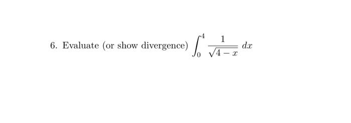 Solved solve this improper integral to show if its converges | Chegg.com