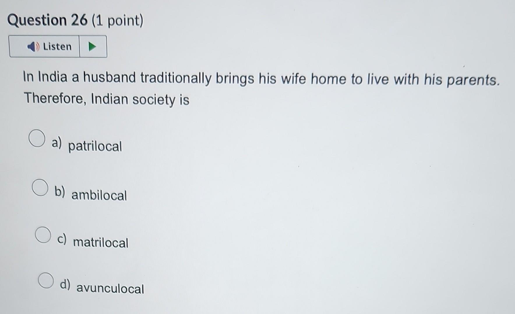 In India a husband traditionally brings his wife home | Chegg.com