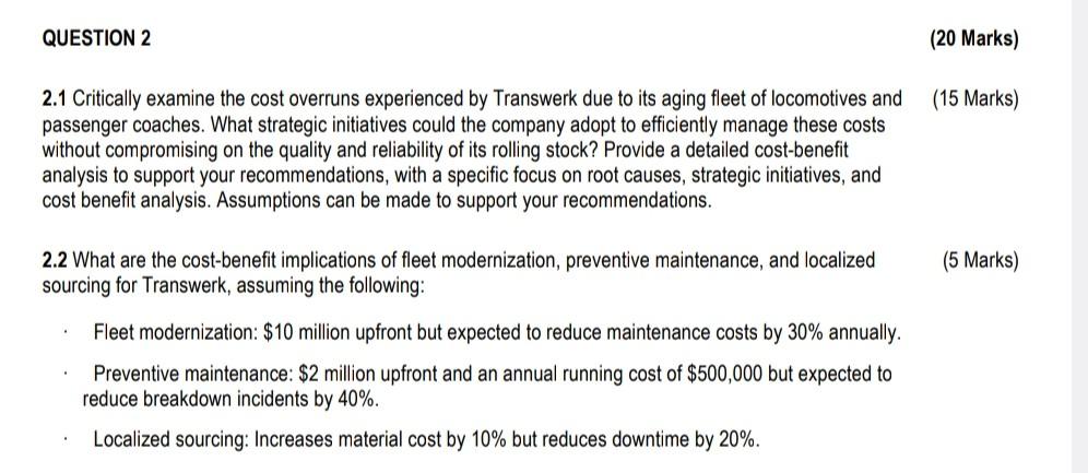 Solved QUESTION 2 (20 Marks) 2.1 Critically examine the cost | Chegg.com