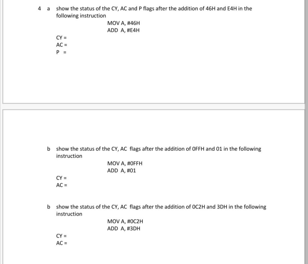 Solved 4 a show the status of the CY, AC and P flags after | Chegg.com