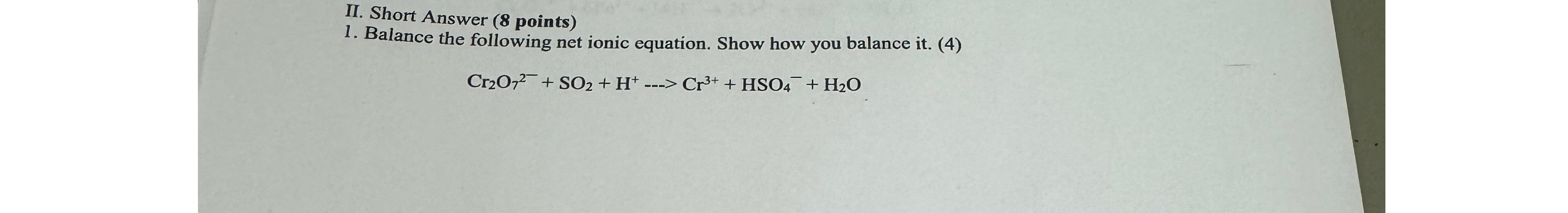 Solved Balance the following net ionic equation. Show how | Chegg.com