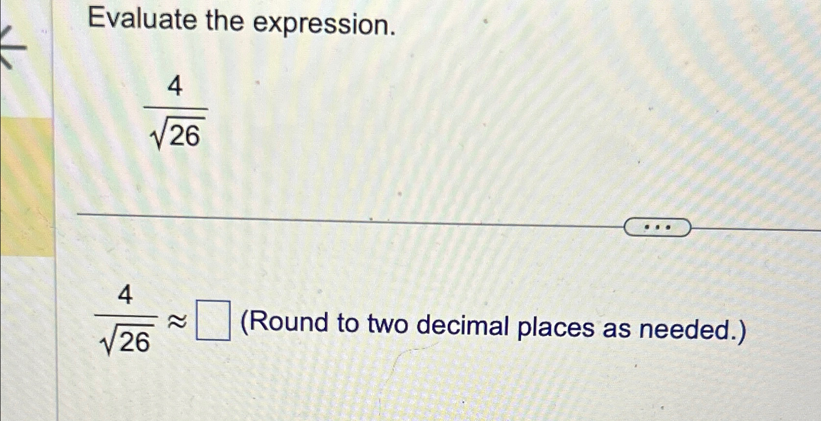 Solved Evaluate the expression.42624262~~, (Round to two | Chegg.com