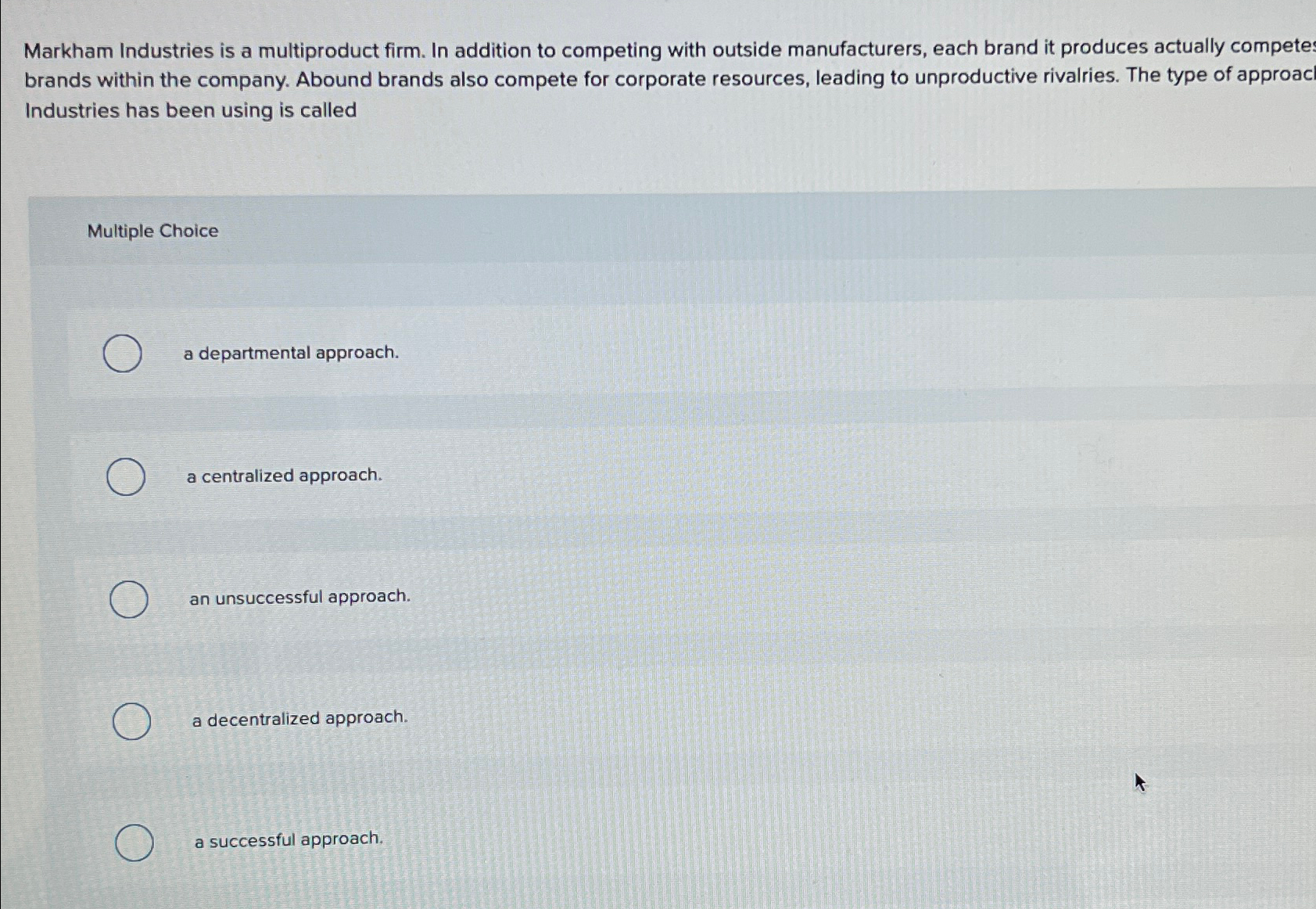 Solved Markham Industries is a multiproduct firm. In | Chegg.com