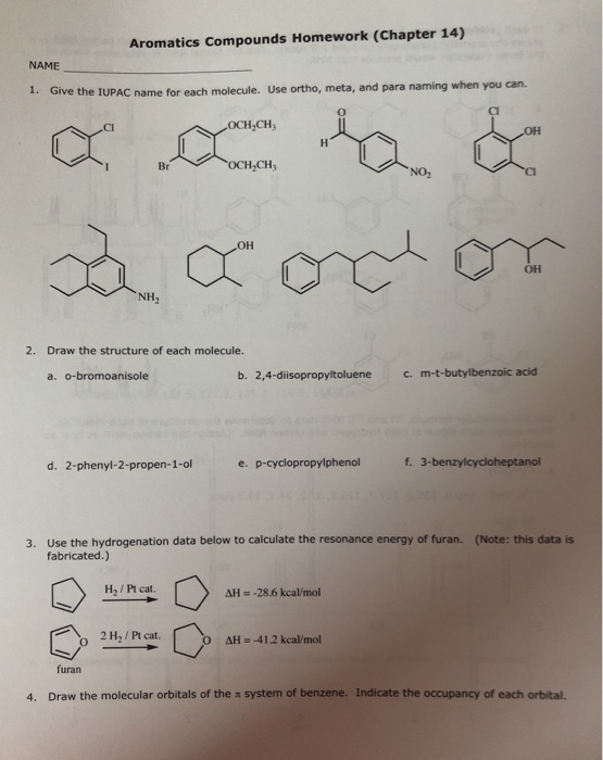 Solved Aromatics Compounds Homework (Chapter 14) NAME 1. | Chegg.com