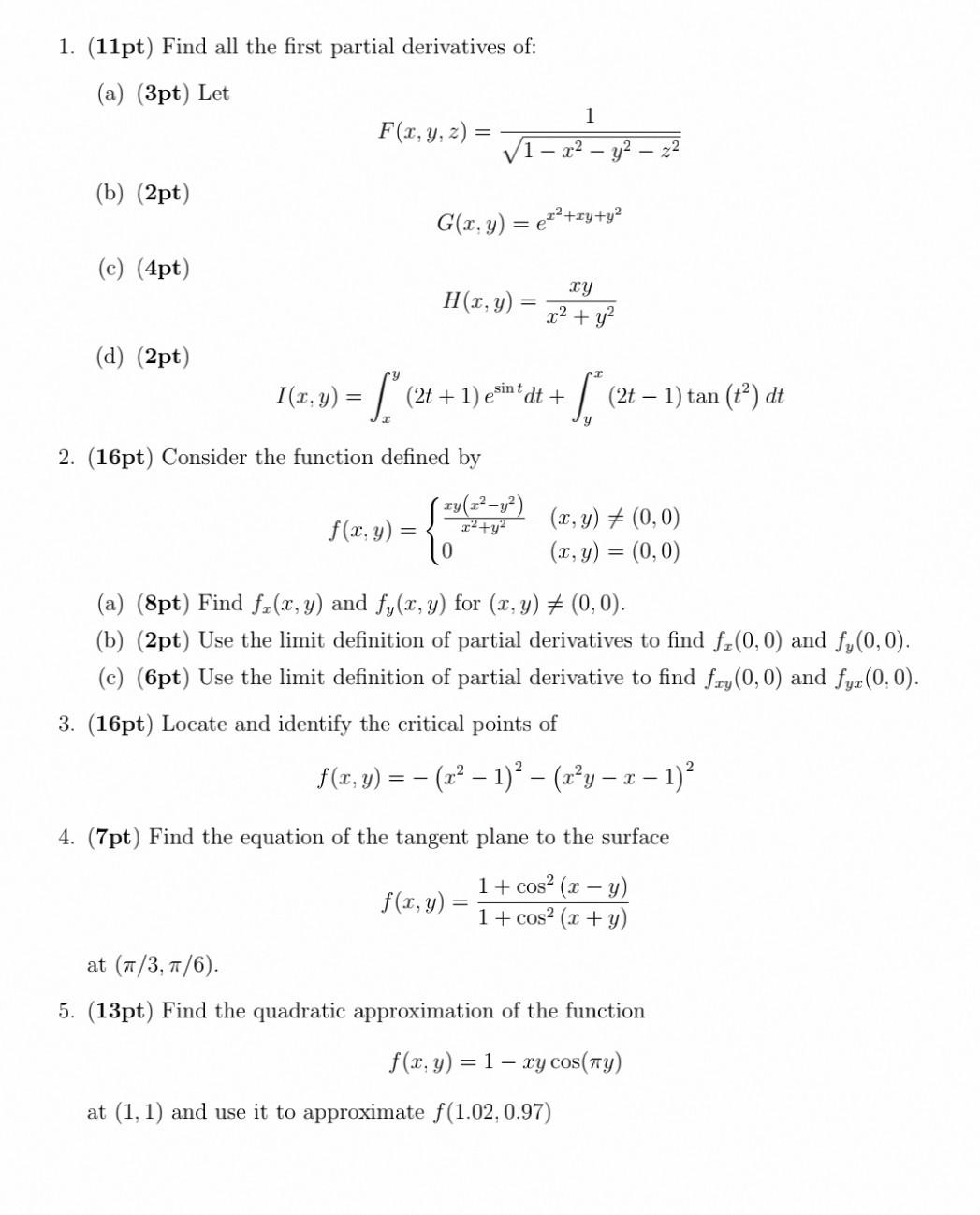 Solved 1. (11pt) Find all the first partial derivatives of: | Chegg.com