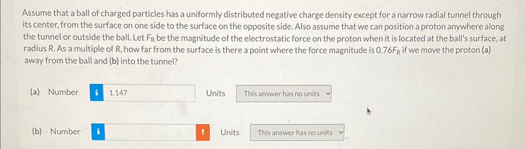 Solved Assume that a ball of charged particles has a | Chegg.com