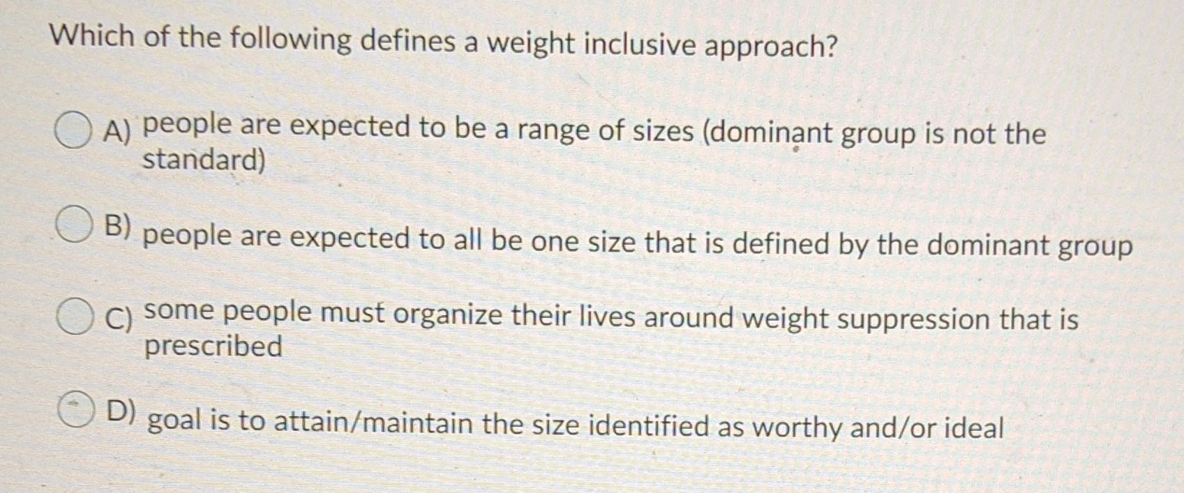 Solved Which of the following defines a weight inclusive | Chegg.com