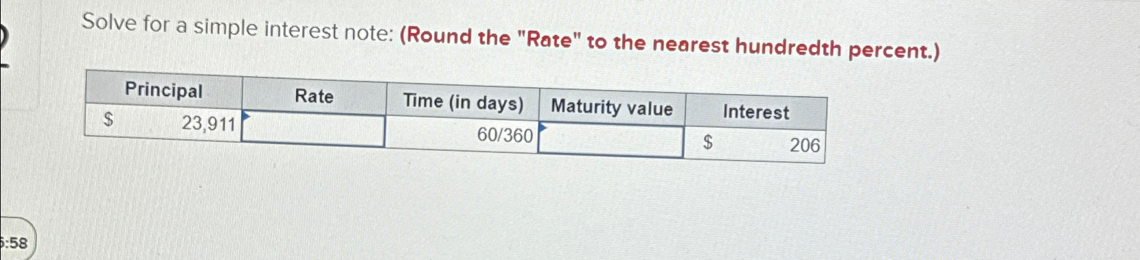 Solved Solve for a simple interest note: (Round the "Rate" | Chegg.com