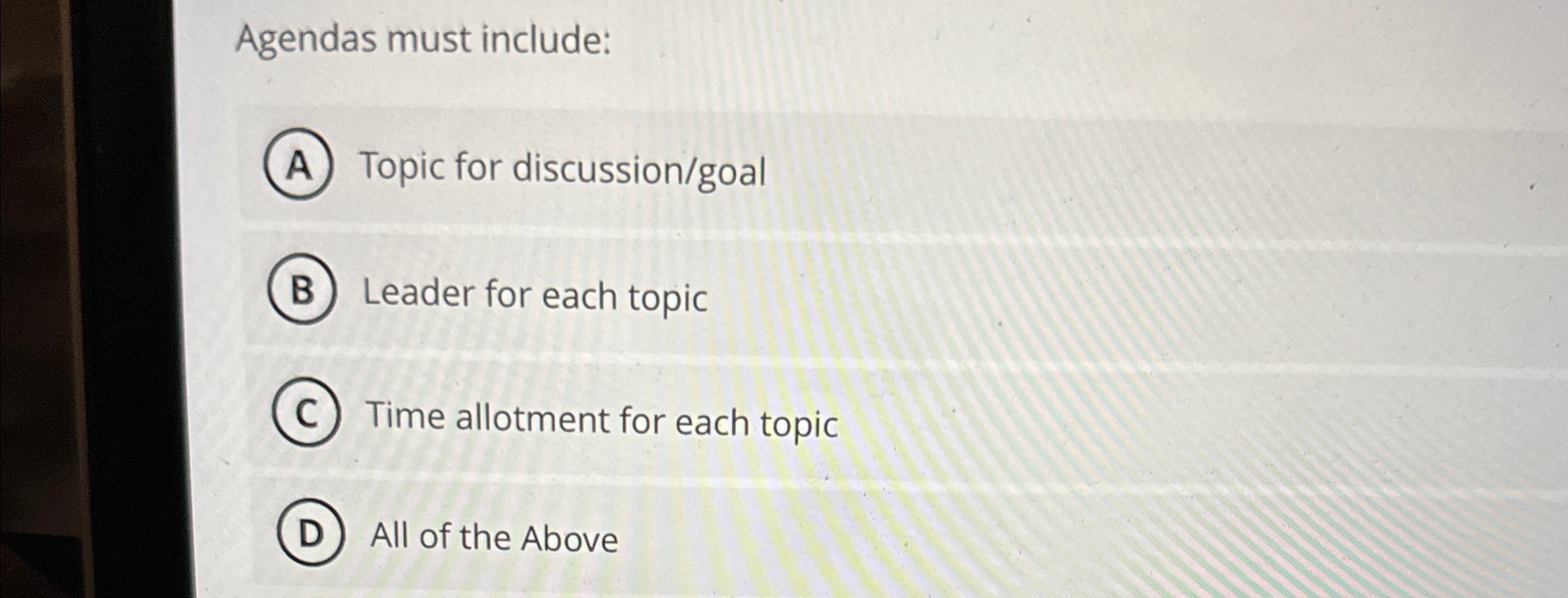 Solved Agendas must include:Topic for discussion/goalLeader | Chegg.com