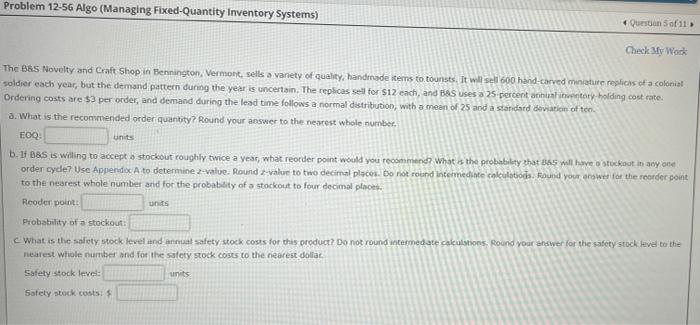 Solved Problem 12-56 Algo (Managing Fixed-Quantity Inventory | Chegg.com