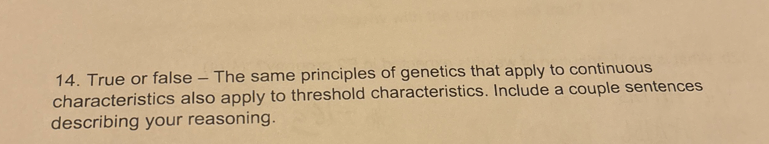 Solved True or false - ﻿The same principles of genetics that | Chegg.com