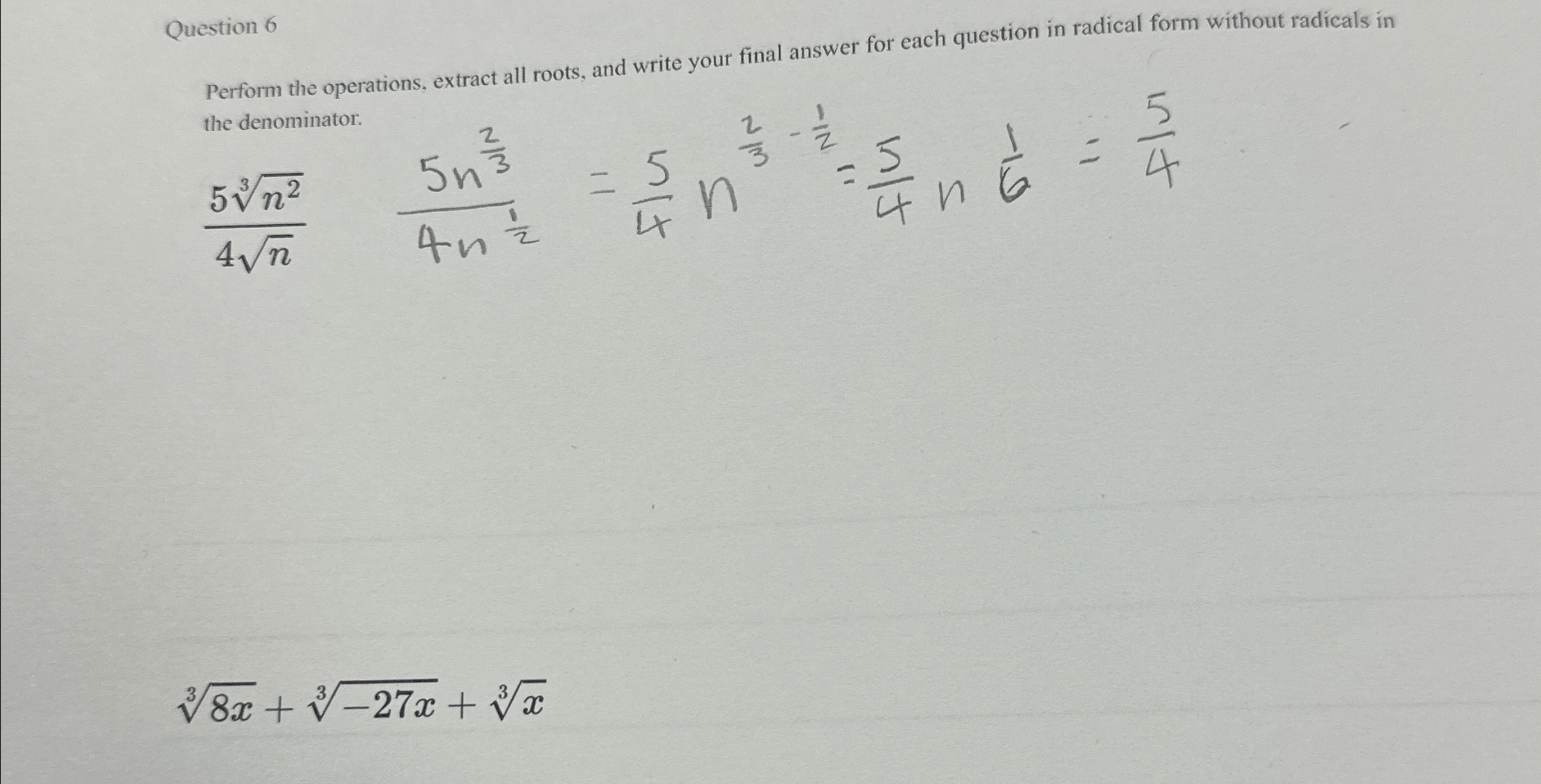 Solved Question 6Perform the operations, extract all roots, | Chegg.com