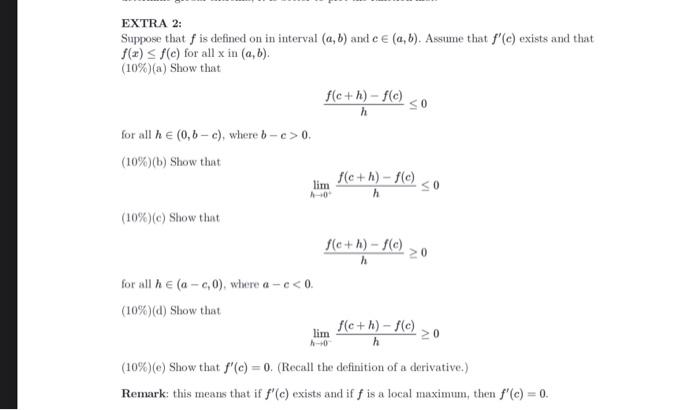 Solved EXTRA 2: Suppose that ( f ) is defined on in interval | Chegg.com