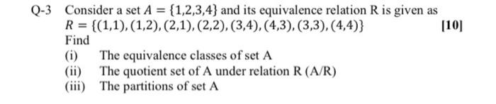 Solved 3 Consider a set A={1,2,3,4} and its equivalence | Chegg.com