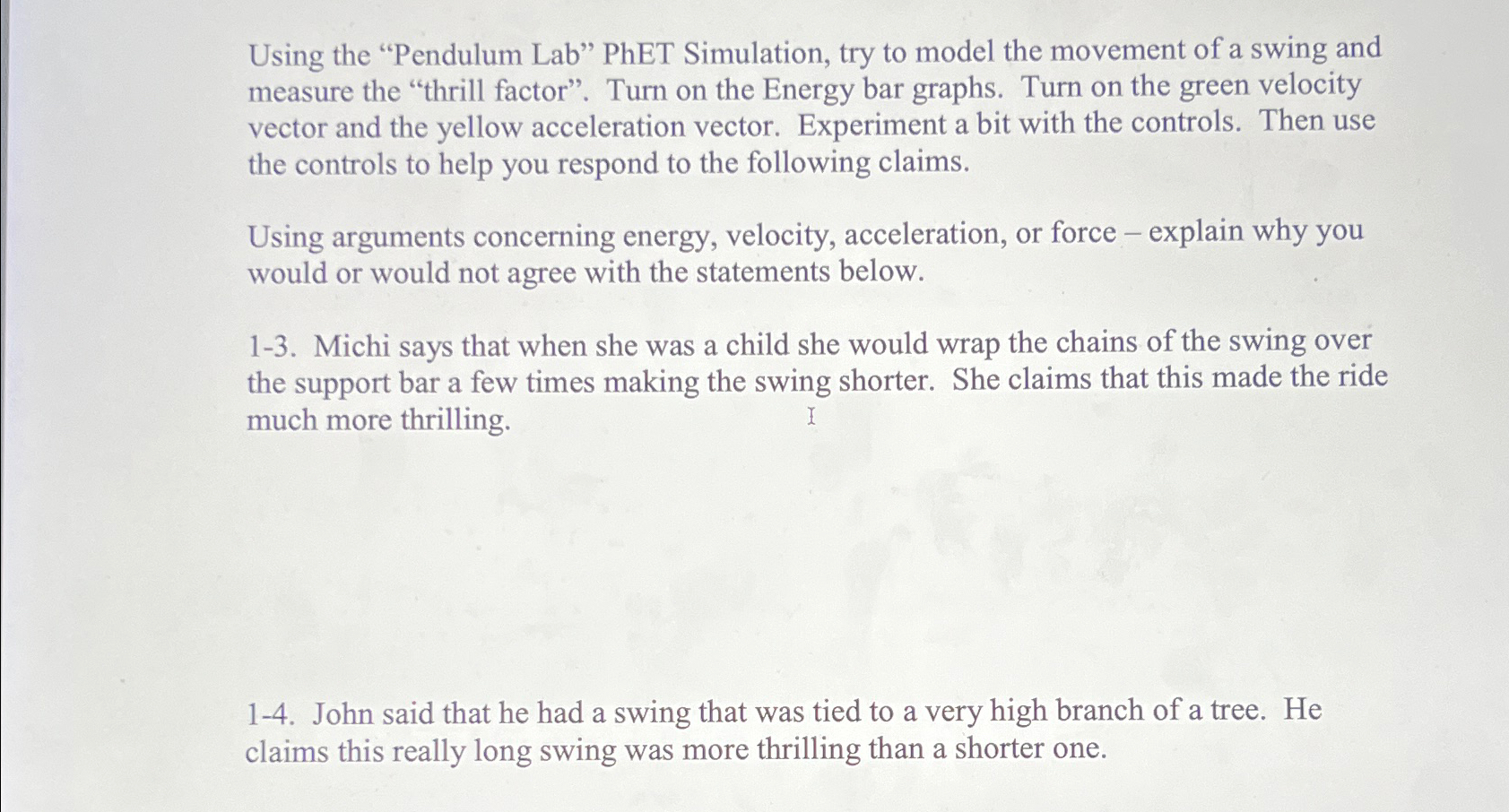 Solved Using the "Pendulum Lab" PhET Simulation, try to | Chegg.com