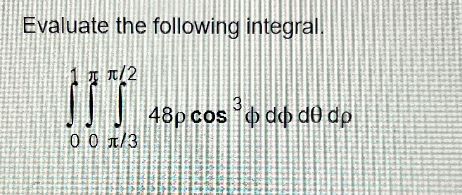 Solved Evaluate the following | Chegg.com