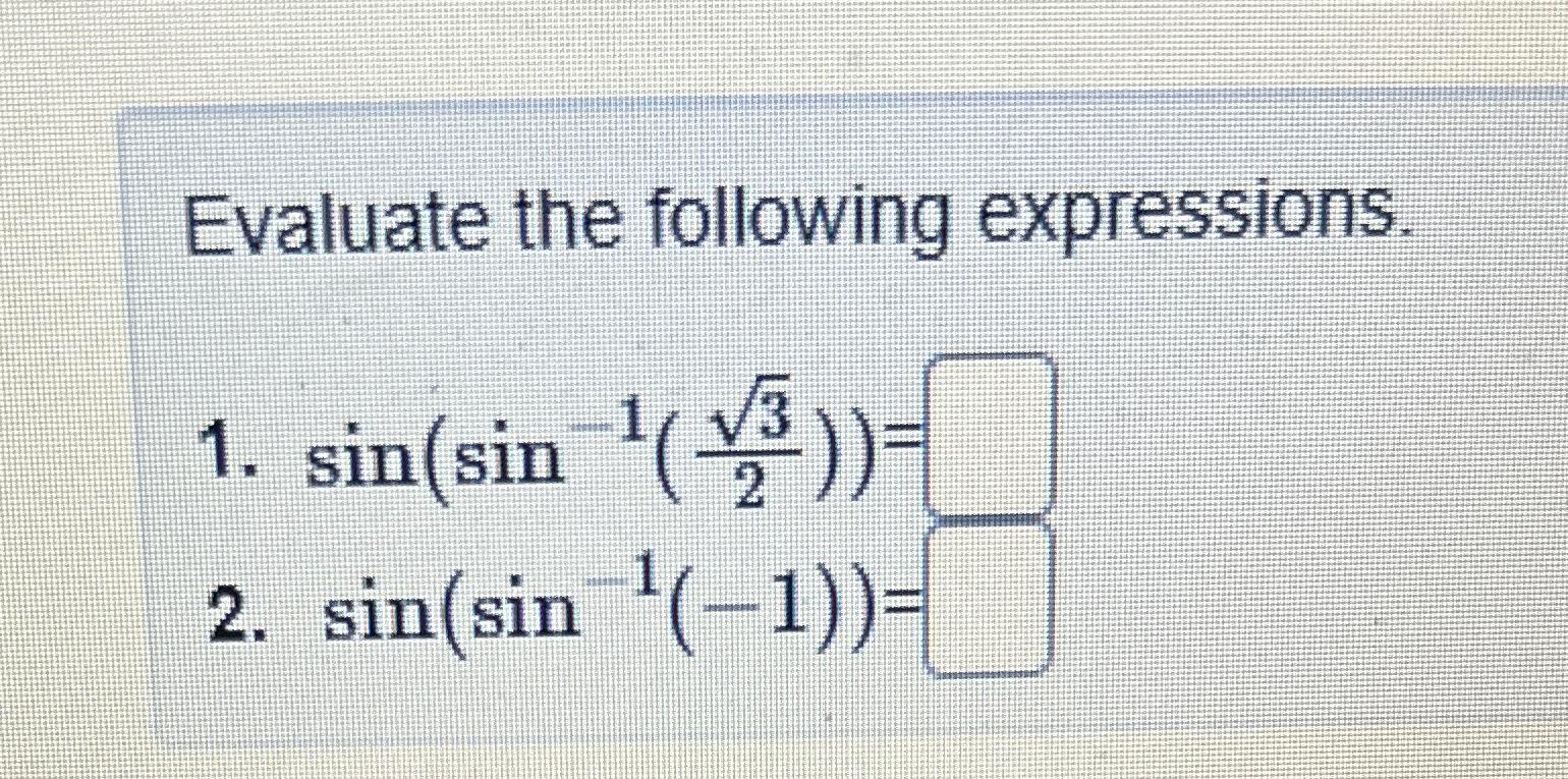 Solved Evaluate the following | Chegg.com
