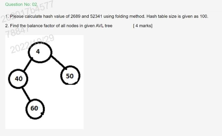 Solved 1. Please calculate hash value of 2689 and 52341 | Chegg.com Solved 1. Please calculate hash value of 2689 and 52341 | Chegg.com