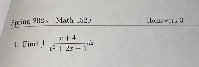 Solved Spring 2023 - Math 1520 - Homework 3 Name and | Chegg.com
