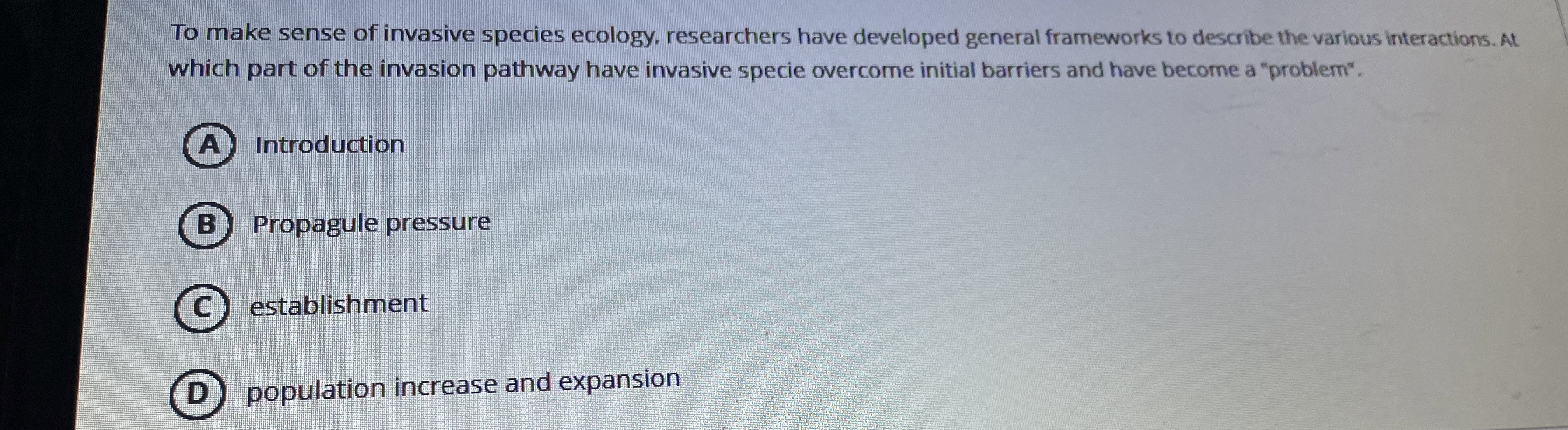Solved To make sense of invasive species ecology, | Chegg.com