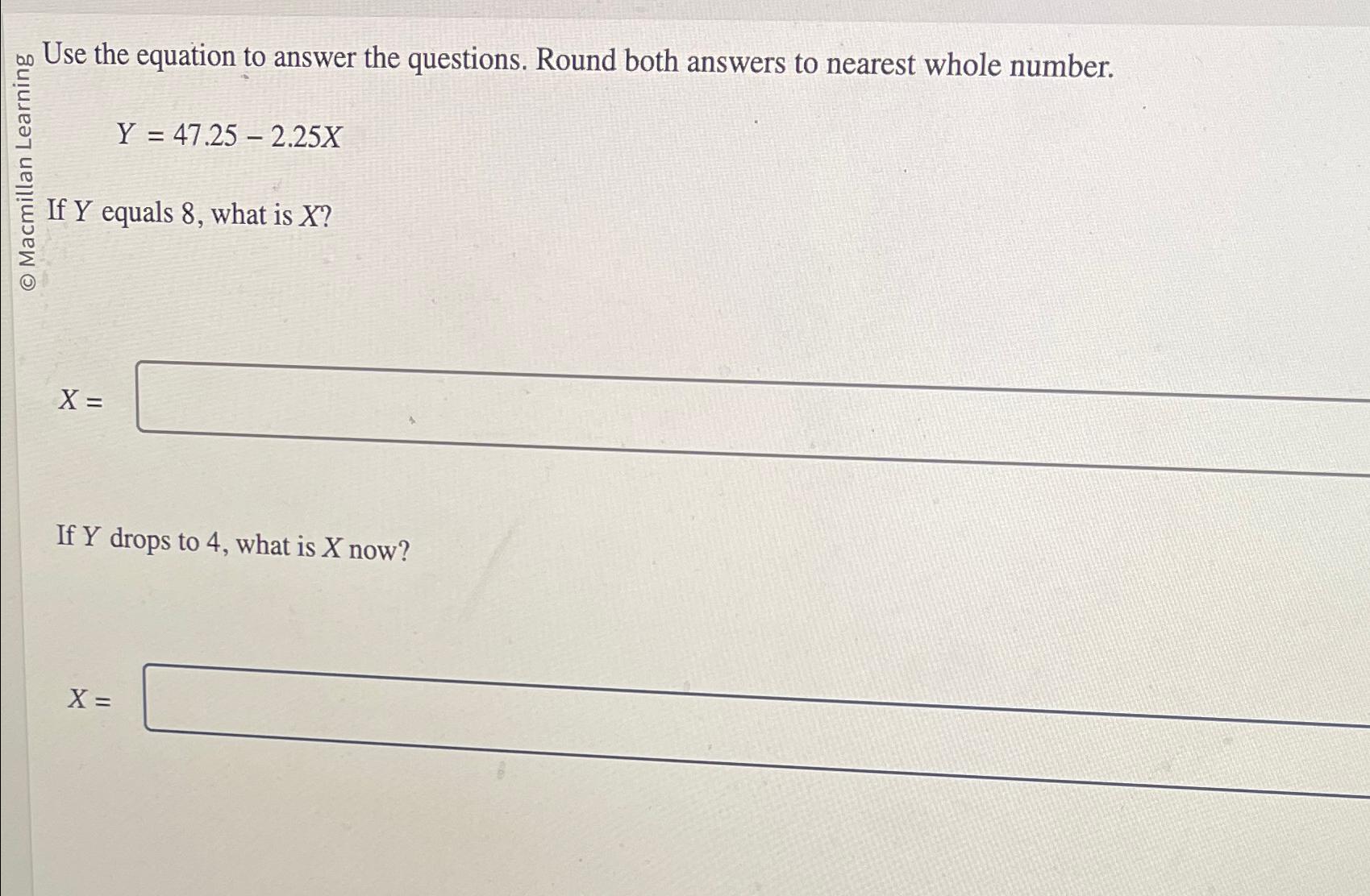 Solved Use the equation to answer the questions. Round both | Chegg.com