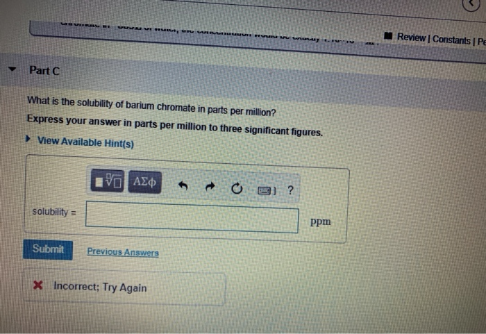 Solved Review | Constants IP Part C What is the solubility | Chegg.com Solved Review | Constants IP Part C What is the solubility | Chegg.com