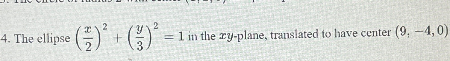 Solved The ellipse (x2)2+(y3)2=1 ﻿in the xy-plane, | Chegg.com
