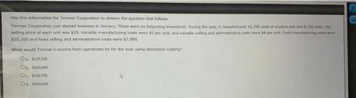 Solved Use this information for Timmer Corporation to answer | Chegg.com