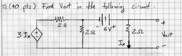 Solved Find Vout in the following circuit: | Chegg.com