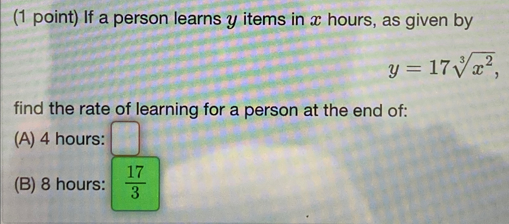 Solved ( 1 ﻿point) ﻿If a person learns y ﻿items in x ﻿hours, | Chegg.com