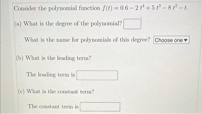 Solved Consider the polynomial function | Chegg.com