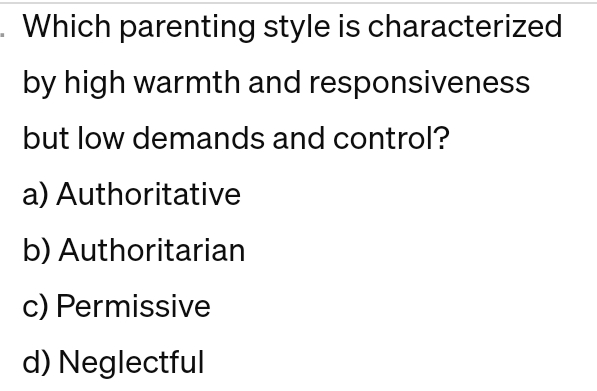 Solved Which parenting style is characterized by high warmth | Chegg.com