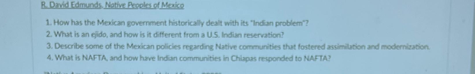Solved R. ﻿David Edmunds, Notive Peoples of MexiceHow has | Chegg.com