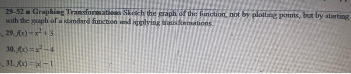 Solved 29-52 a Graphing Transformations Sketch the graph of | Chegg.com