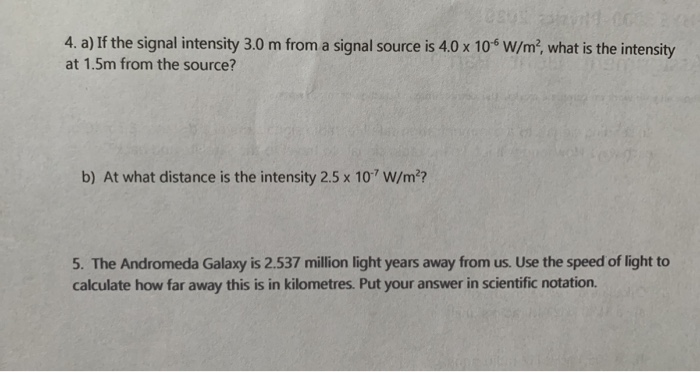 Solved 4. a) If the signal intensity 3.0 m from a signal | Chegg.com