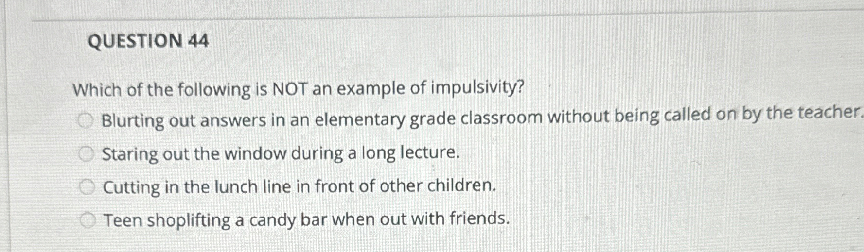 Solved QUESTION 44Which of the following is NOT an example | Chegg.com