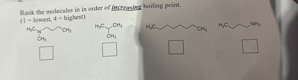 Solved Rank the molecules in in order of increasing boiling | Chegg.com