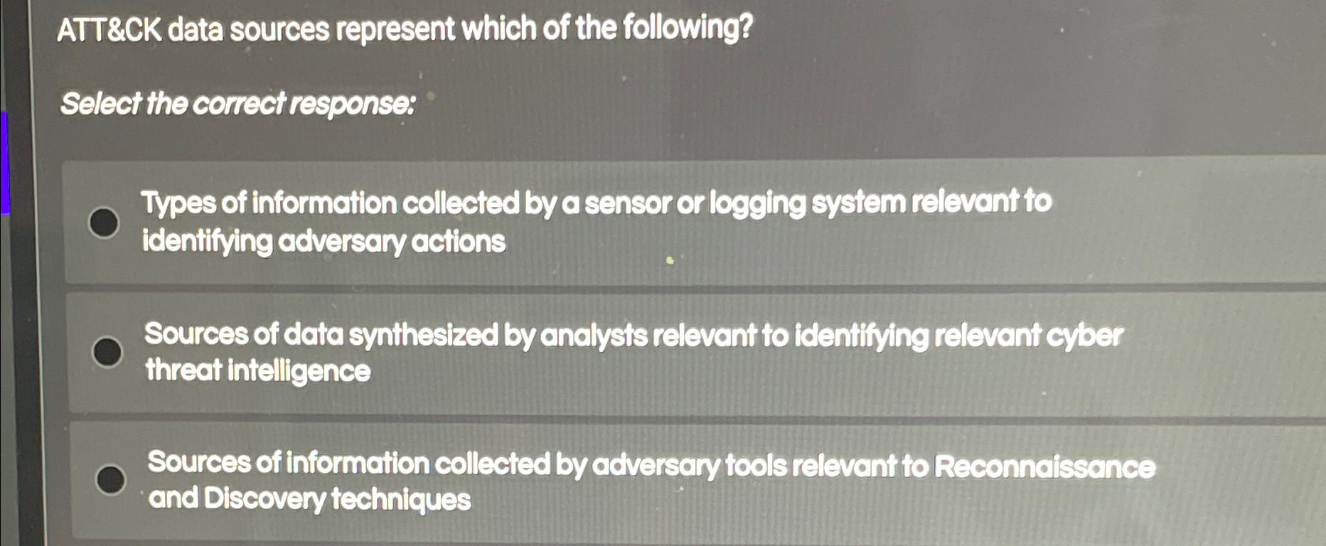 Solved ATT&CK data sources represent which of the | Chegg.com