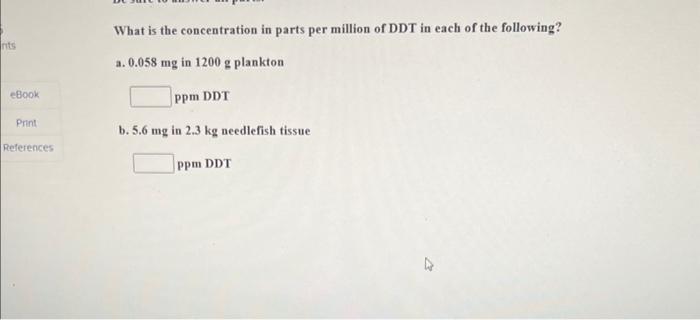 Solved What is the concentration in parts per million of DDT | Chegg.com