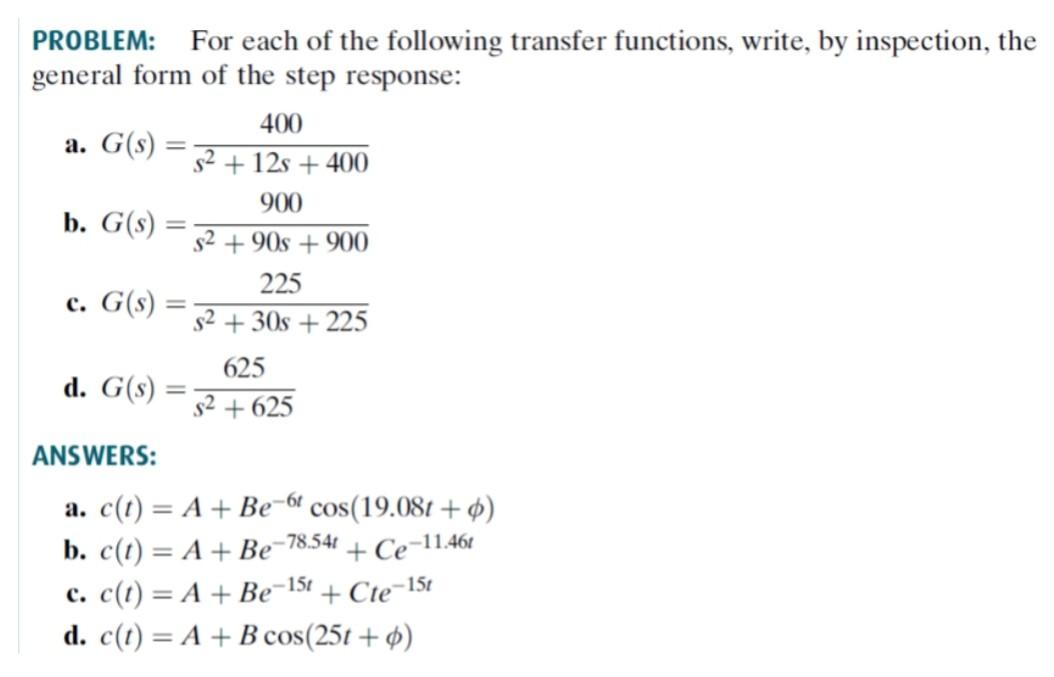 Solved PROBLEM: For each of the following transfer | Chegg.com