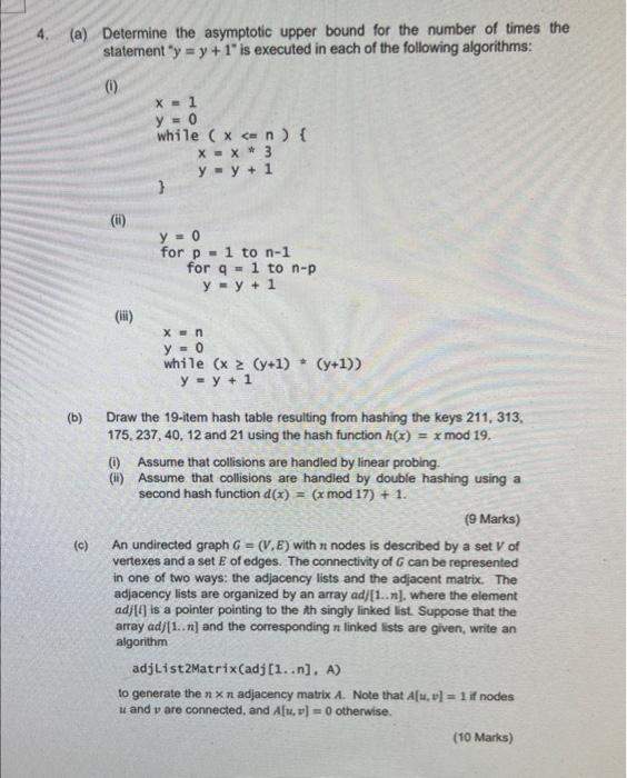 Solved A Determine The Asymptotic Upper Bound For The 